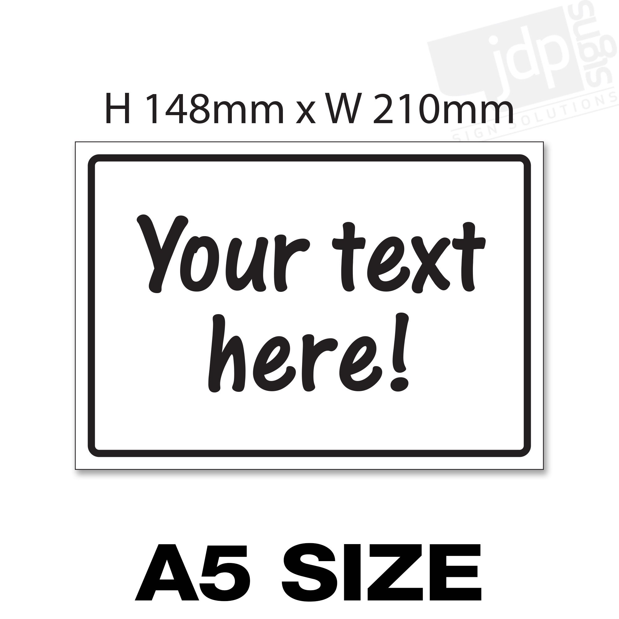 Custom Made Personalised Text Sign External 3mm Rigid PVC Sign - 3 Size ...