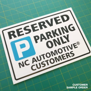 Custom Made Parking Sign - Personalised for Your Requirements ...