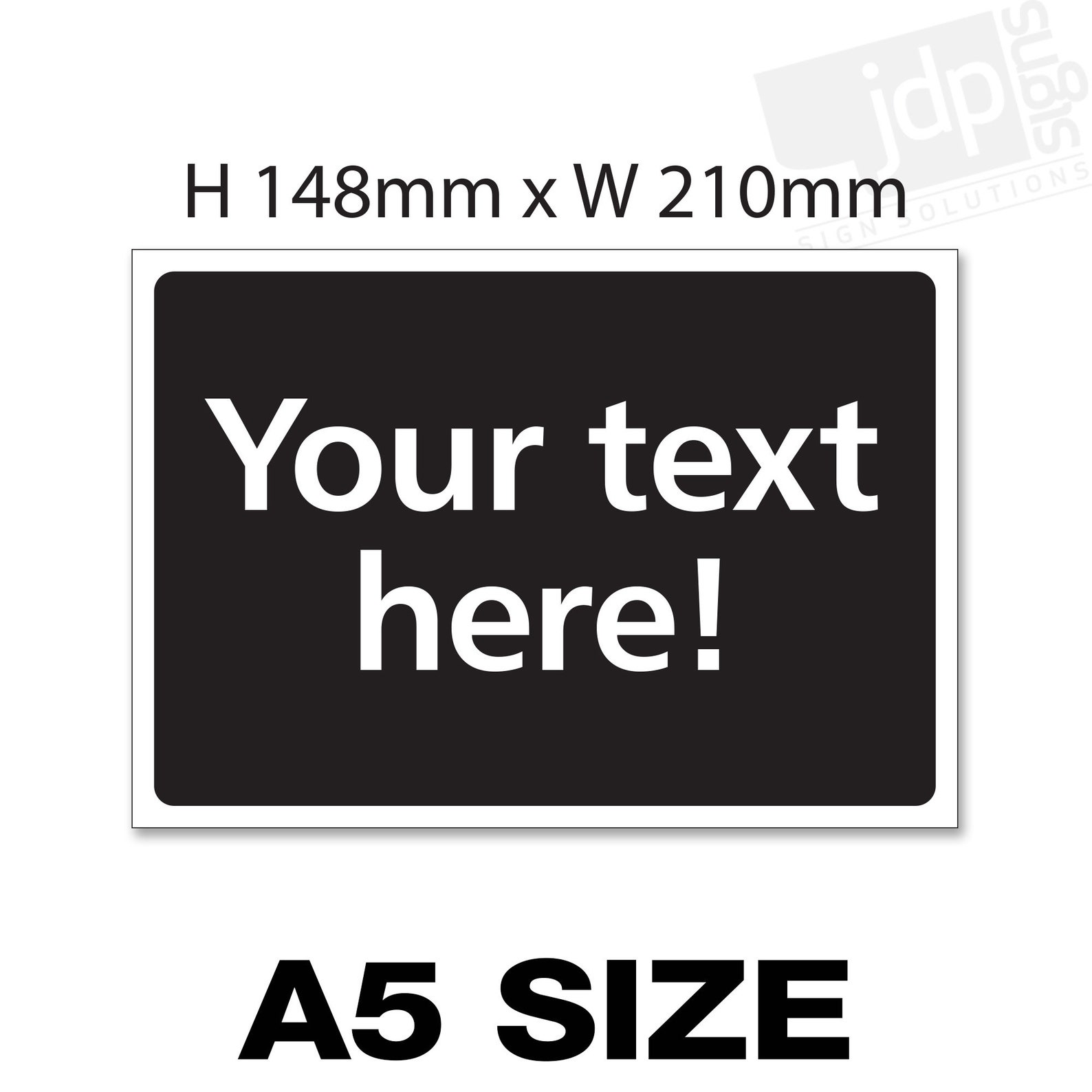 Custom Made Personalised Text Sign External 3mm Rigid PVC Sign - 3 Size ...