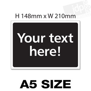Custom Made Personalised Text Sign External 3mm Rigid PVC Sign - 3 Size ...