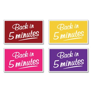 Back in 5 Minutes 3mm Rigid Hanging 120mm X 200mm Sign, Shop Window ...