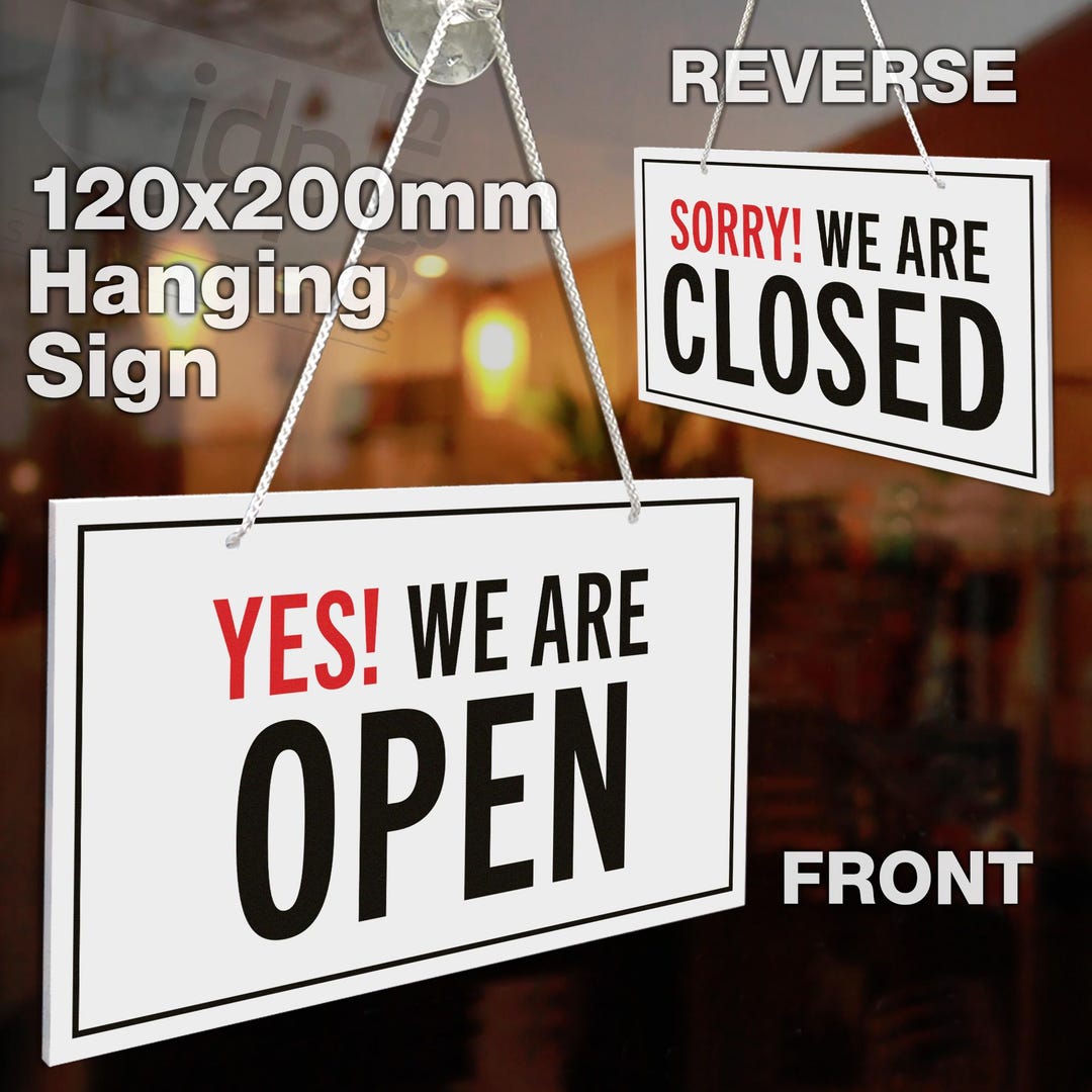 Yes! We Are Open / Sorry! We Are Closed 3mm Rigid 120mm X 200mm Sign ...