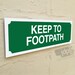 Keep to Footpath 3mm Rigid PVC Board Sign 21 Colours - Etsy