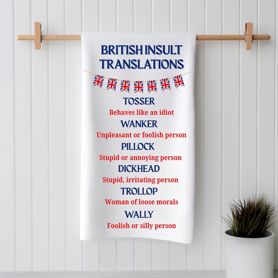British Insults Tea Towel: Union Jack Slang, Funny Kitchen Decor - Etsy UK
