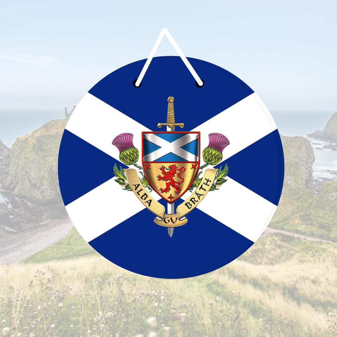Scottish Flag Sign: Alba Gu Bràth Motto, Scotland Gift, 2 Sizes - Etsy