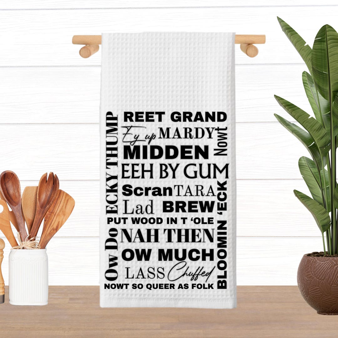 Yorkshire Slang Tea Towel: British Expressions Kitchen Decor - Etsy