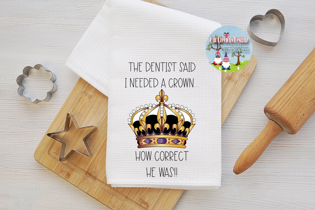 Funny Kitchen Towel, Crown British Themed Tea Towel, Royal Tea Towel ...