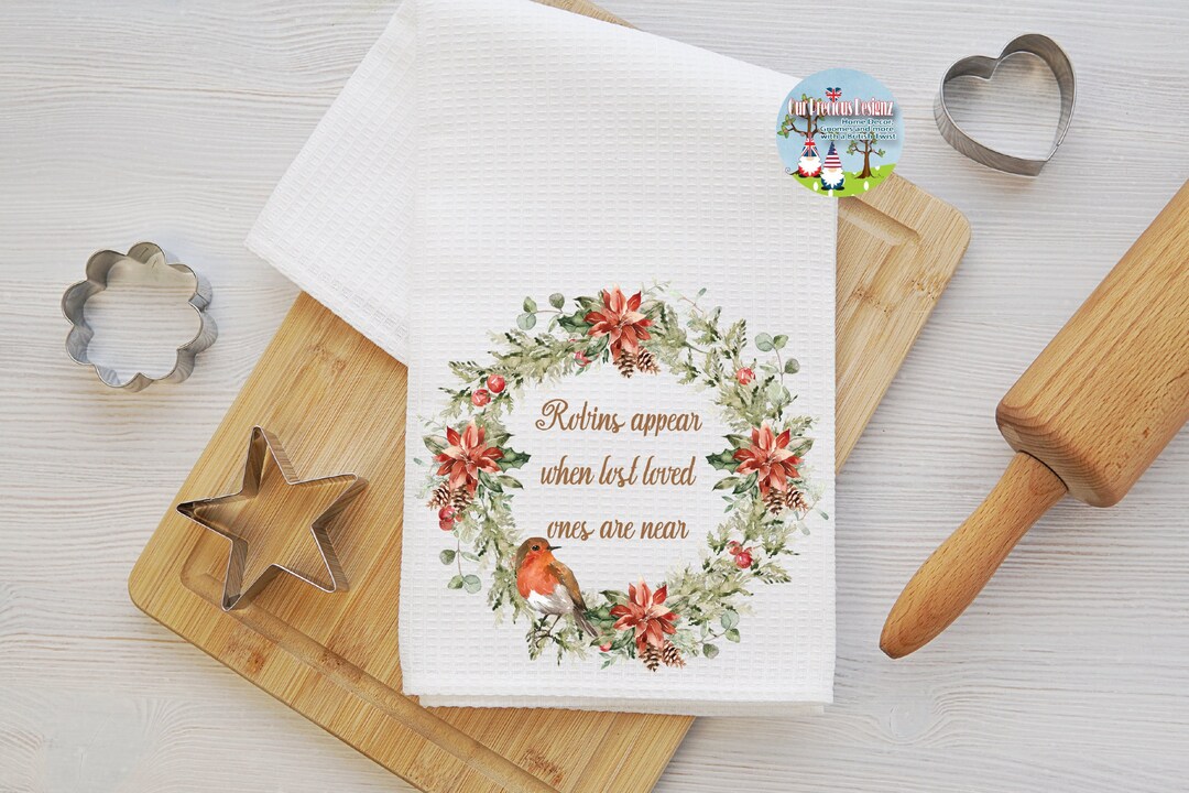 British Red Robin Tea Towel Loved Ones Are Near Tea Towel - Etsy