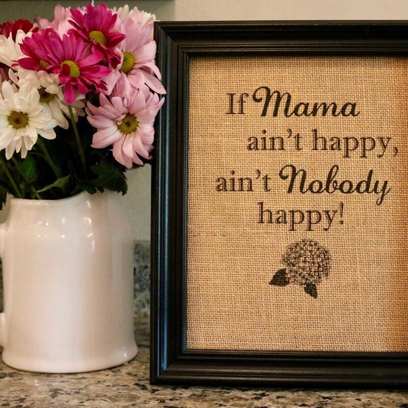If Mama Ain't Happy - Etsy