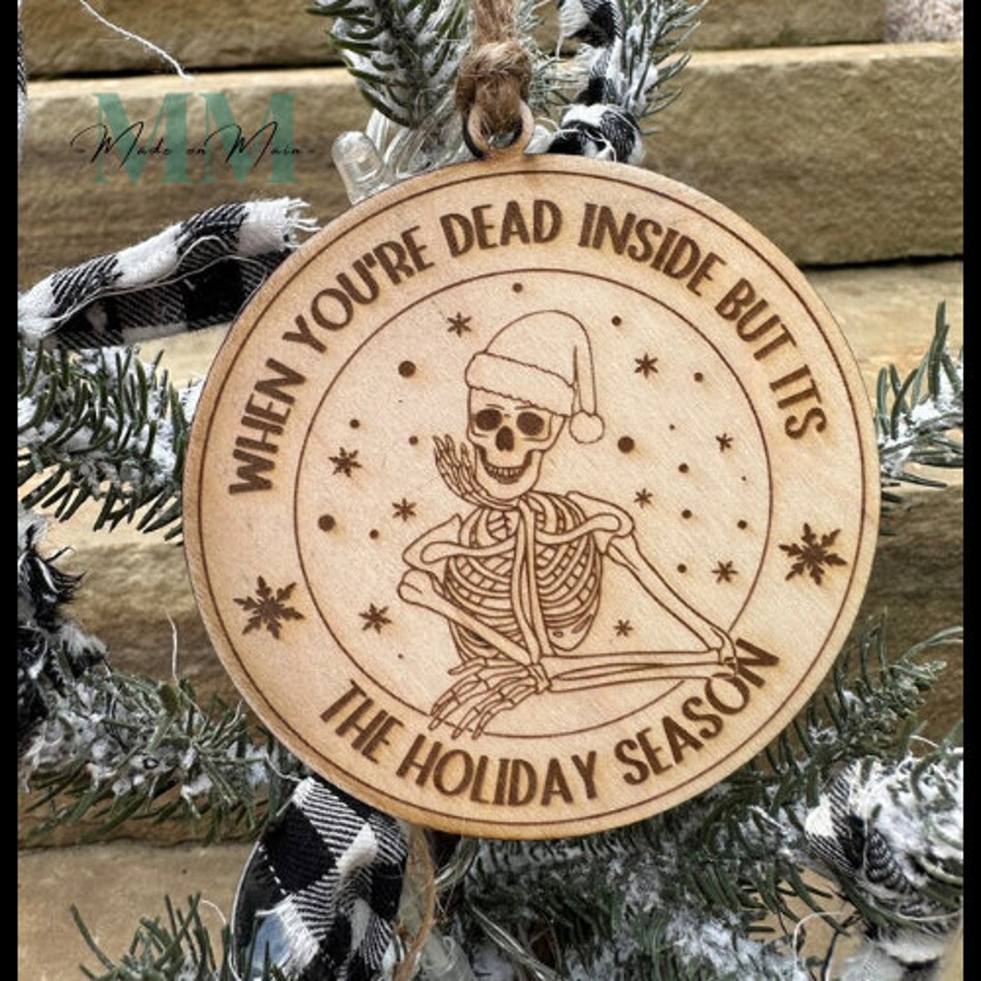Dead Inside Ornament SVG - Etsy