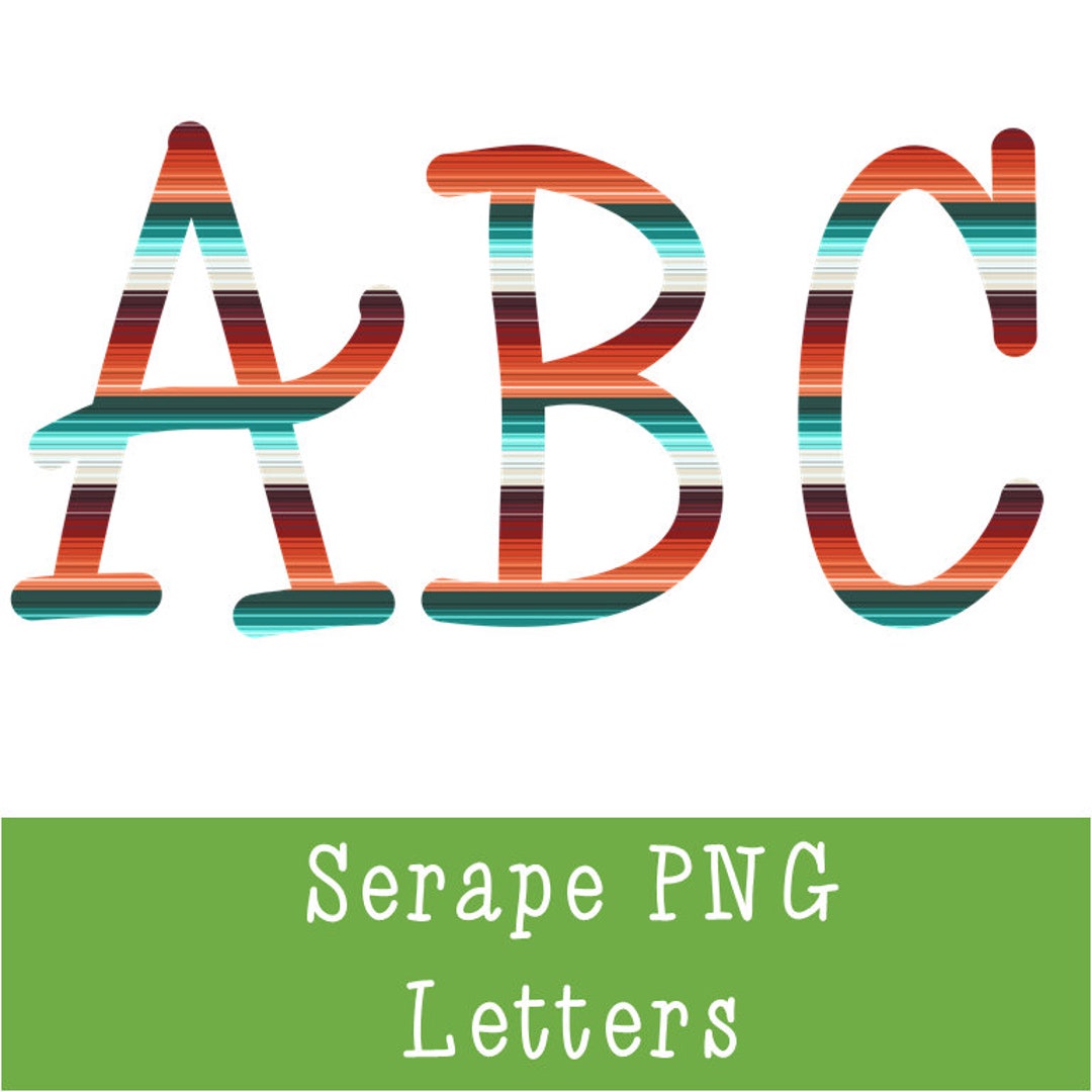 Serape Print PNG Letters, Sublimation Letters, Western Sublimation ...