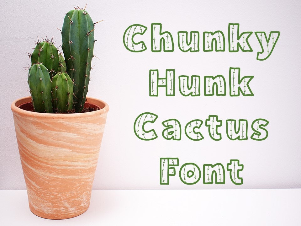 Cactus Font, Chunky Font, Ttf Font, Cactus Ttf Font, Cactus Truetype ...