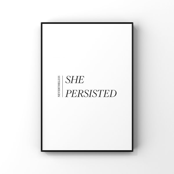 She Persisted Print - Etsy