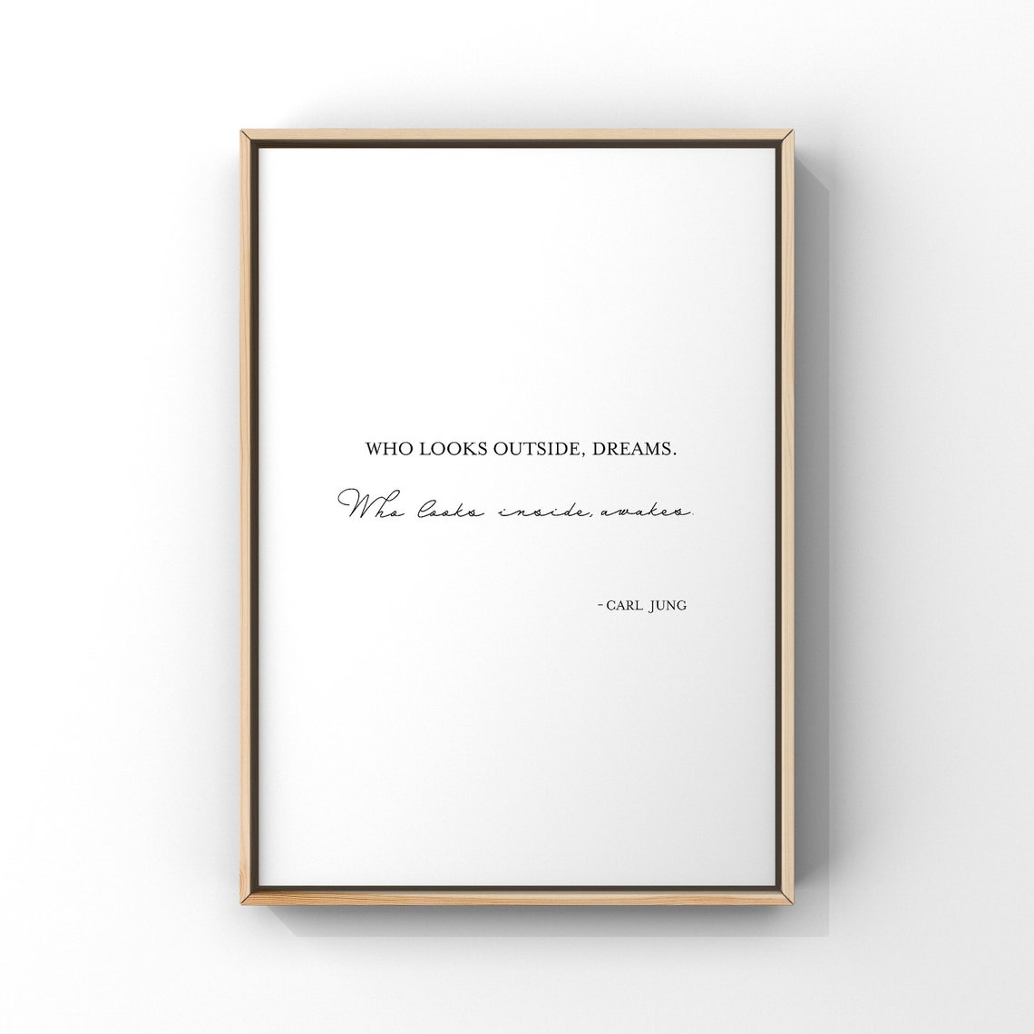 Who Looks Outside Dreamswho Looks Inside Awakescarl - Etsy