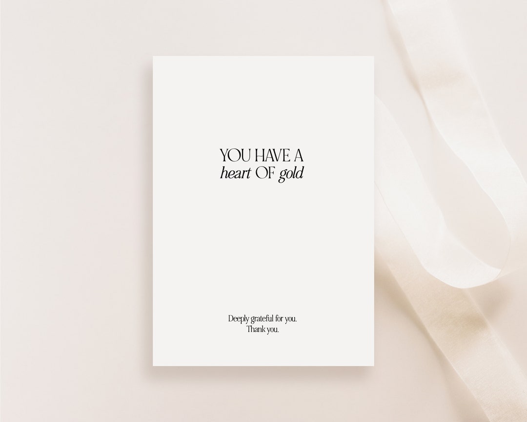 You Have a Heart of Gold,thank You Card,encouraging Note,support Card ...
