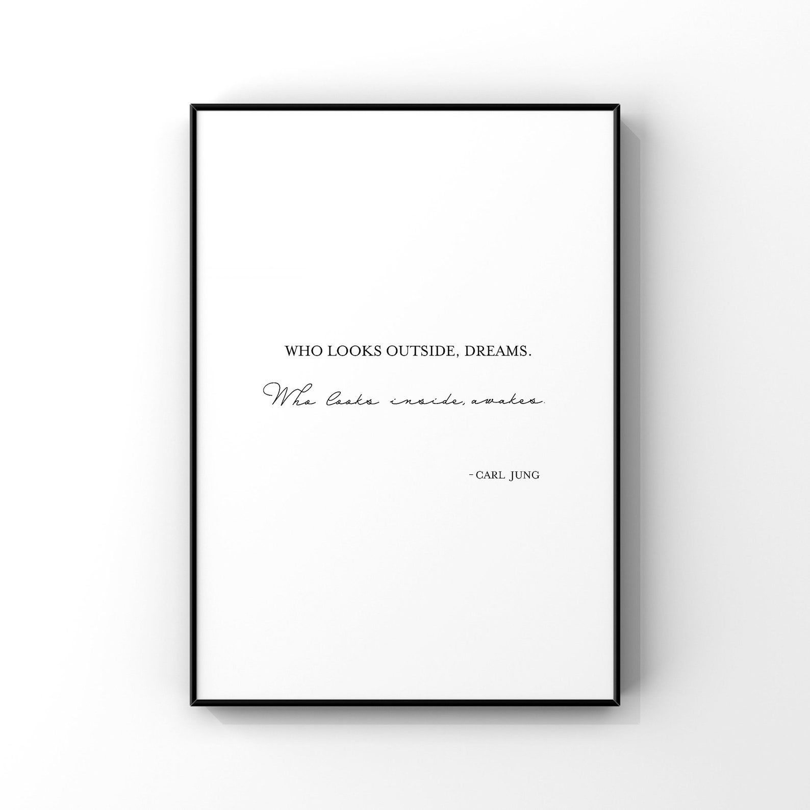 Who Looks Outside Dreamswho Looks Inside Awakescarl - Etsy