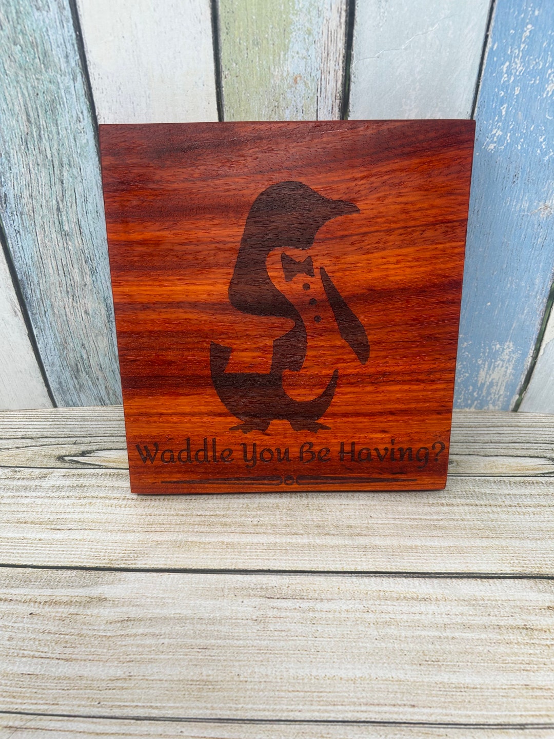Waddle You Be Having- Funny Penguin Sign - Etsy