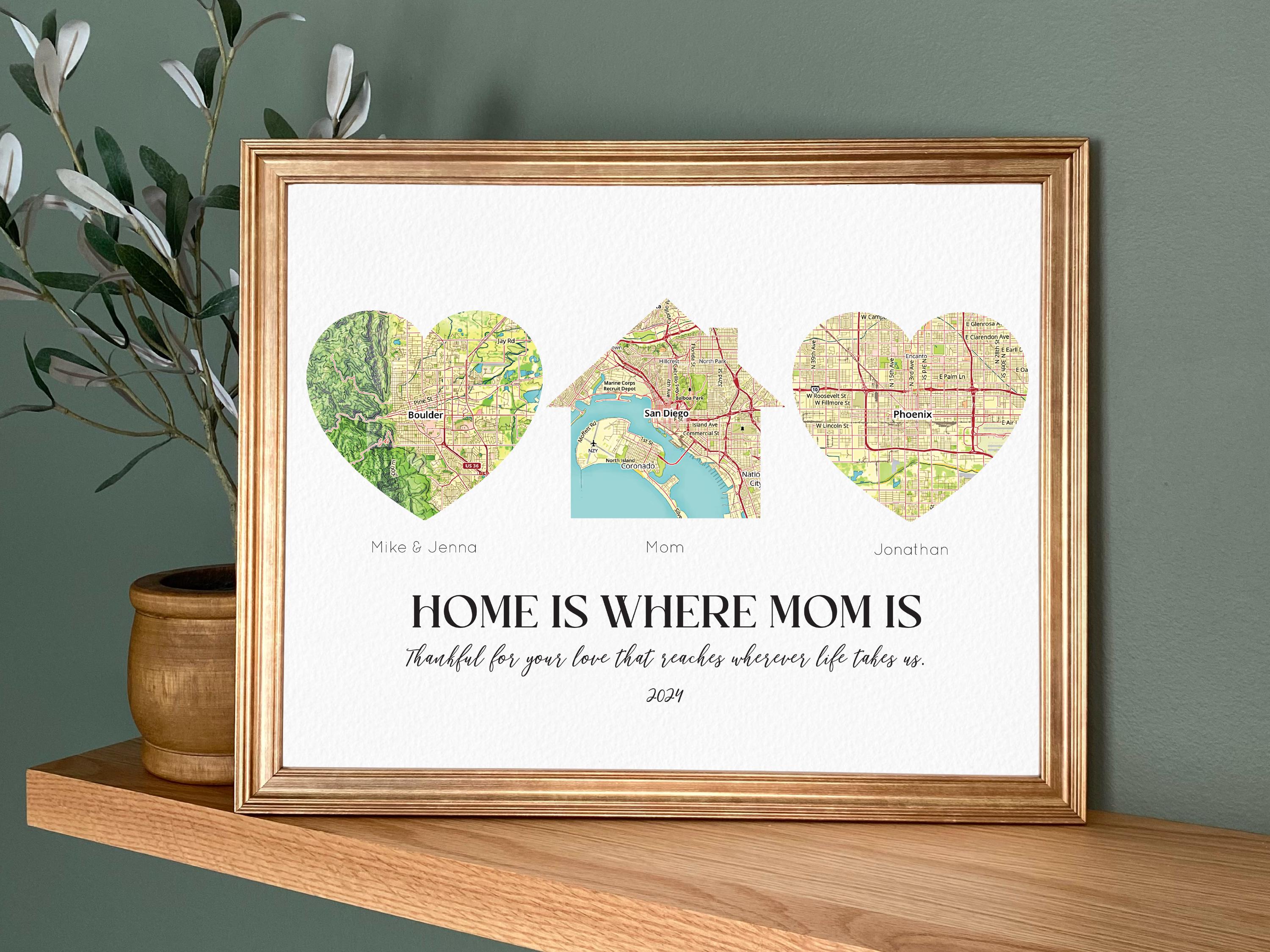Home is Where Mom Is- Long Distance Family Gift for Mom From Siblings ...