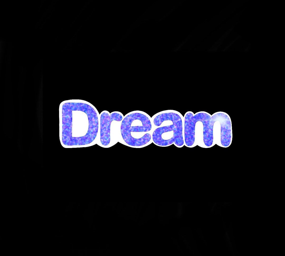 Dream Vinyl Sticker - Etsy