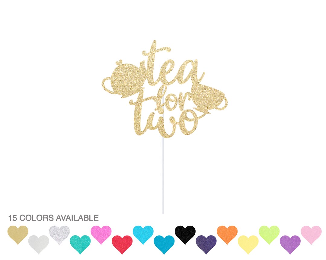Tea for Two Cake Topper - Glitter Tea Party Cake Topper - Second ...