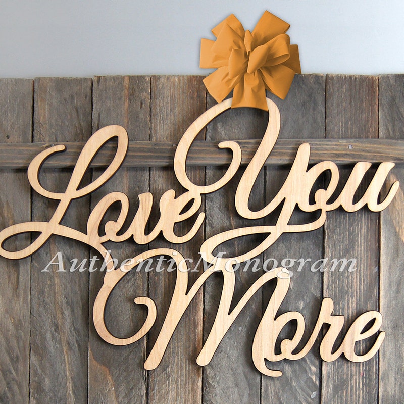 Love You More Sign - Etsy