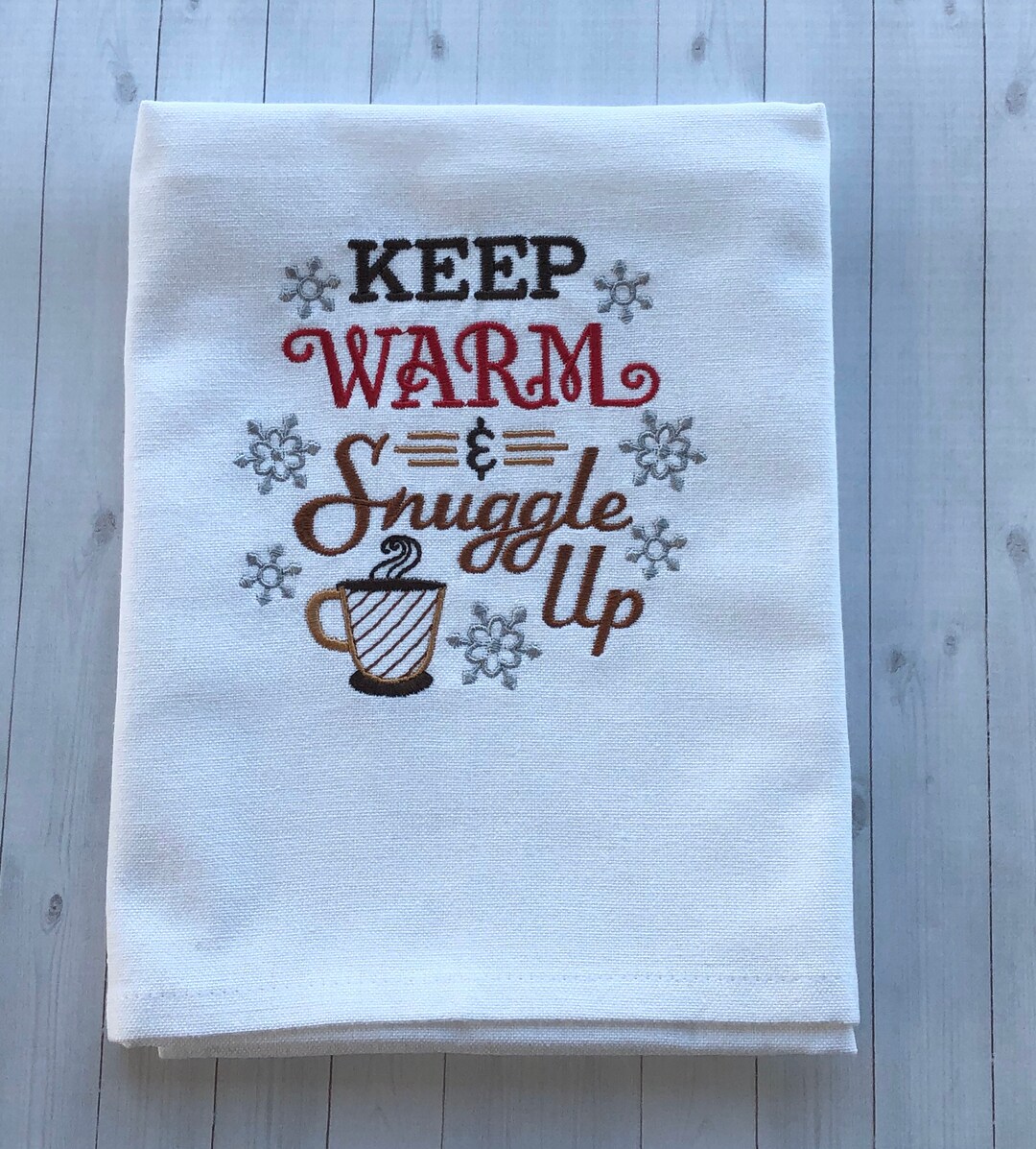 Keep Warm Snuggle Up, Embroidered Towel. - Etsy