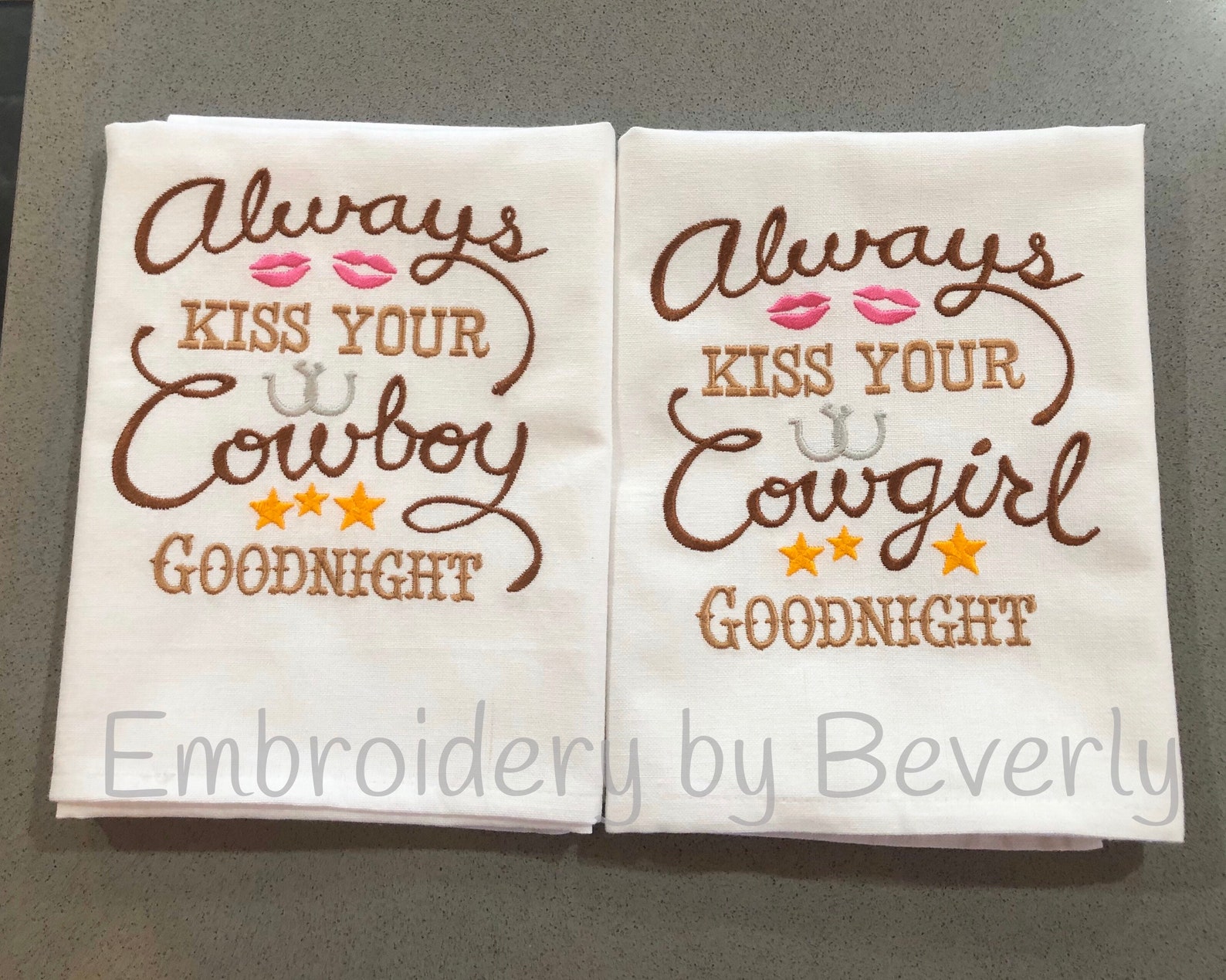 Always Kiss Your Cowboy Goodnight Embroidered Tea - Etsy