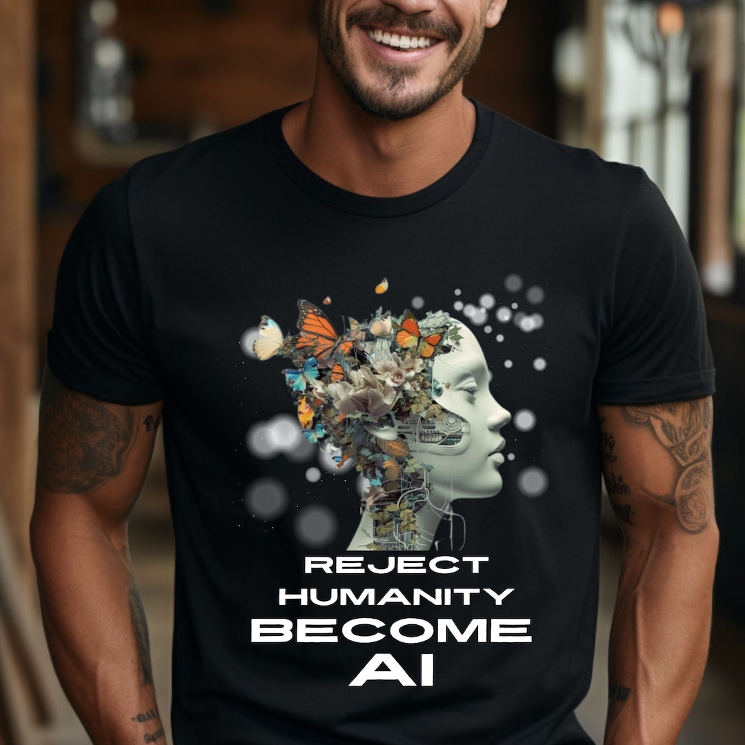 Reject Humanity Become AI Shirt, Scifi Shirt, Digital Shirt, Futuristic ...