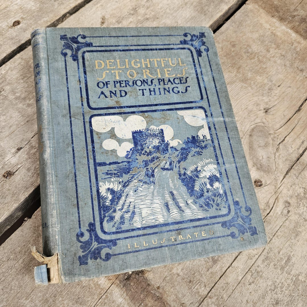 Antique Victorian 1900's Book Delightful Stories of Persons, Places and ...
