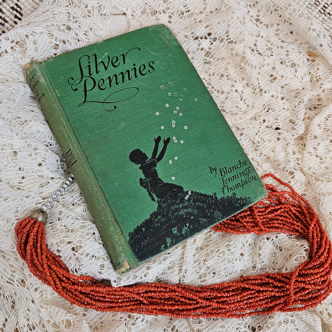 Vintage Antique 1930s Book Silver Pennies Blanche Thompson 1935 ...