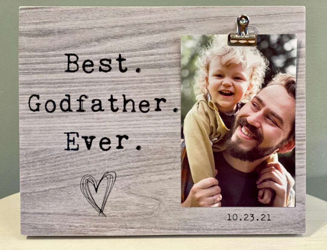 Personalized Godfather Picture Frame - Godfather Ever Gift - Custom ...
