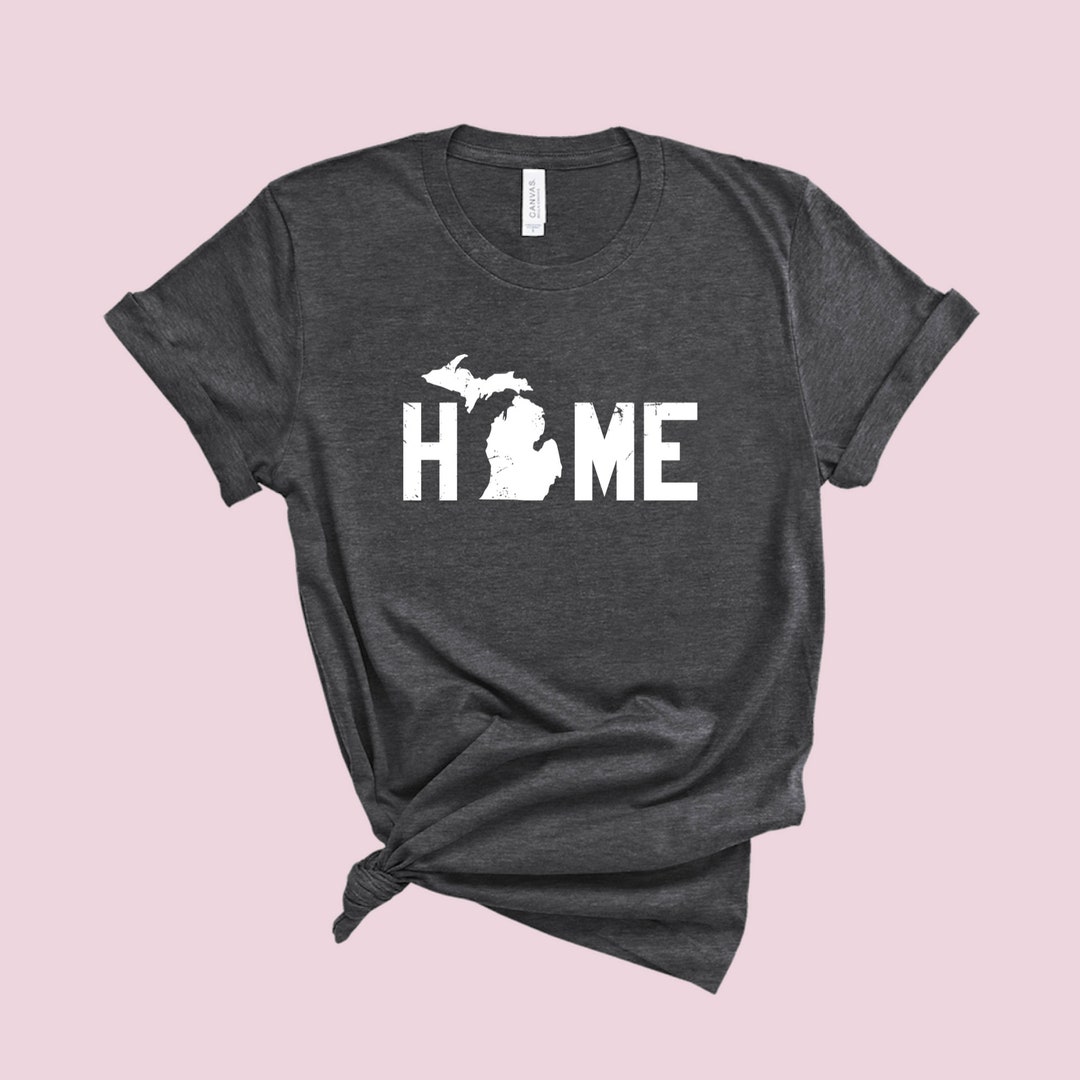 Michigan Home Shirt - Michigan Shirts - Michigan State Shirt - Unisex ...