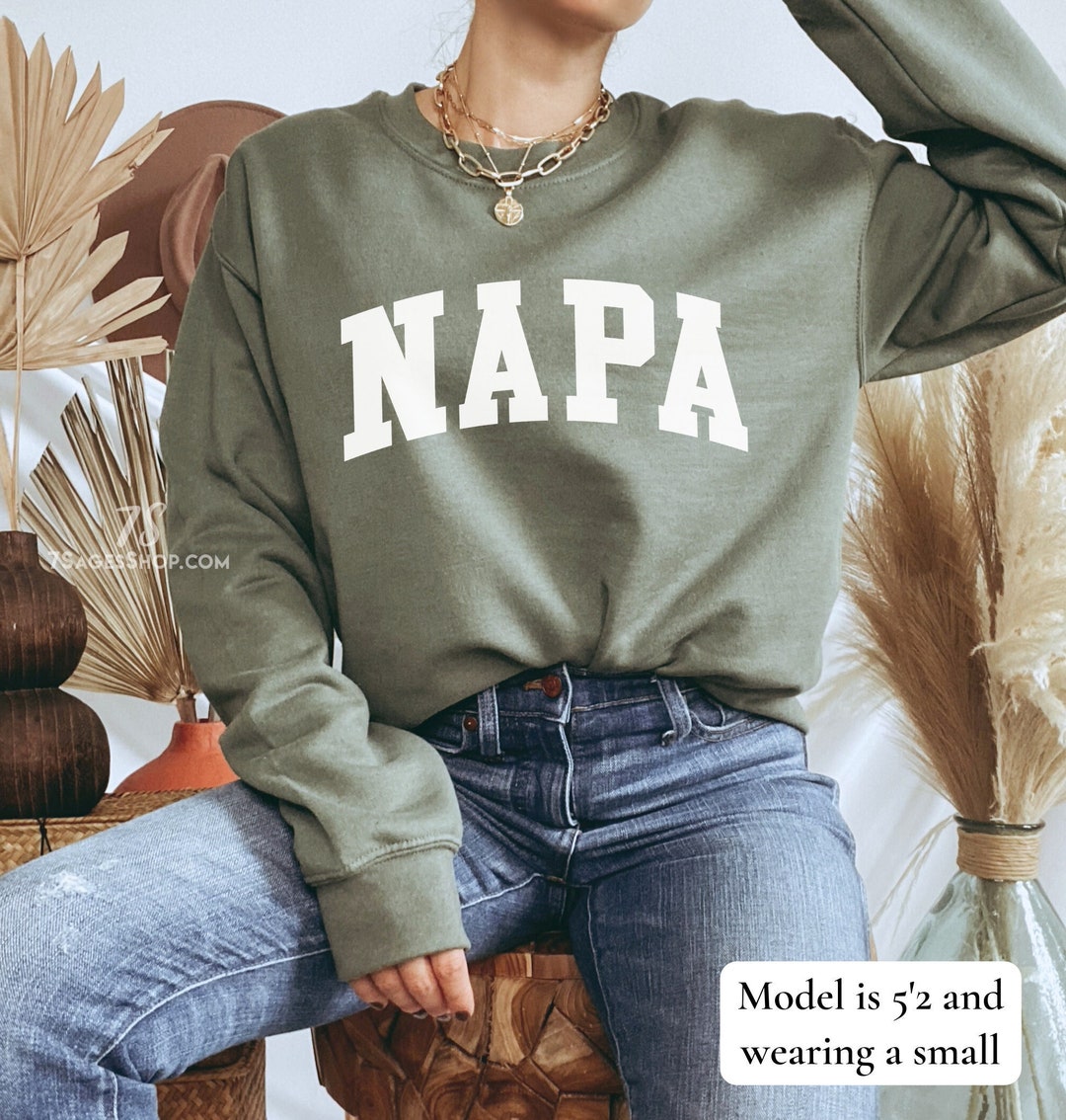 Napa Sweatshirt - Napa Valley Sweater - California Shirt - Wine Country ...