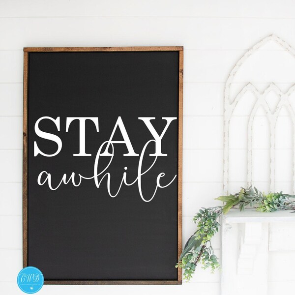 Stay Awhile - Etsy