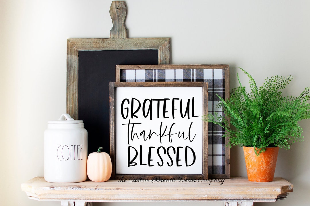 Grateful Thankful Blessed Sign Rustic Thankful Grateful - Etsy