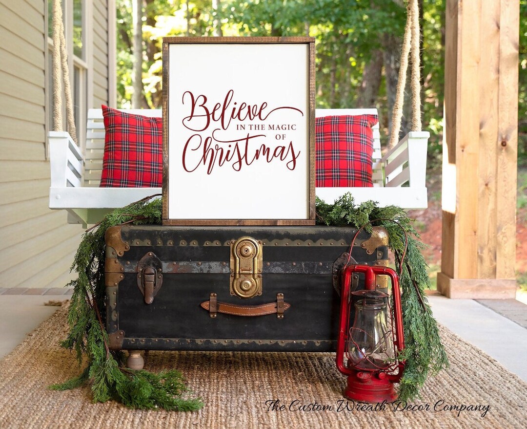 Believe in the Magic of Christmas Sign, Rustic Christmas Sign, December ...