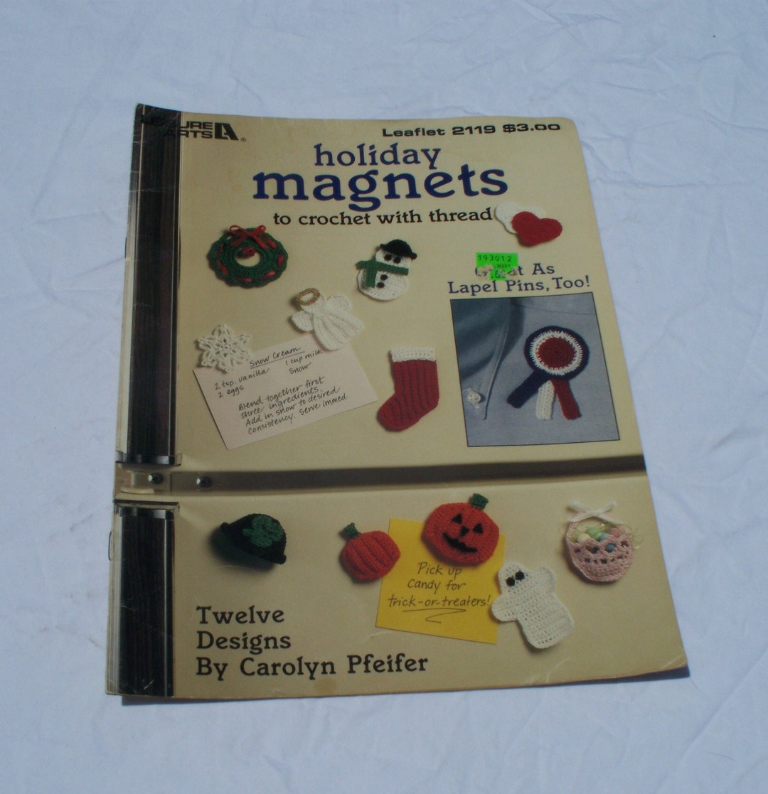 Holiday Magnets to Crochet Pattern Book, Christmas, Halloween, Easter ...