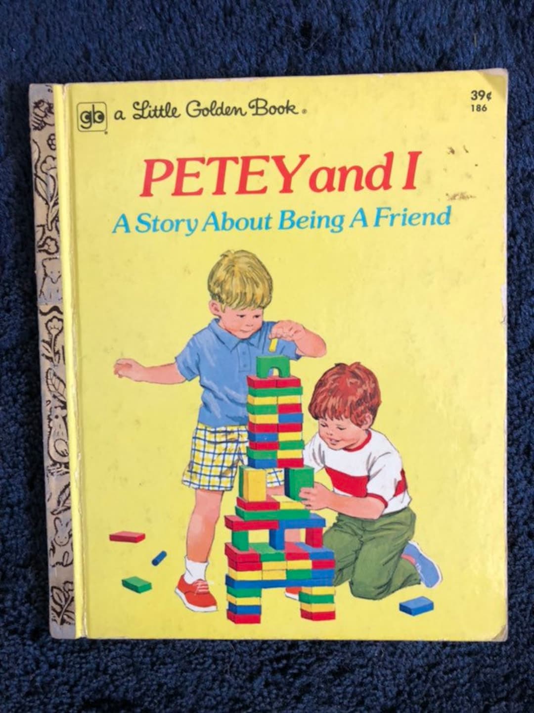 A Little Golden Book PETEY AND I A Story About Being A Friend 39c Book ...