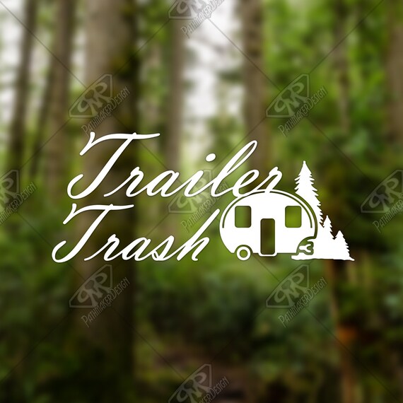 Trailer Trash Camper Vinyl Decal Bumper Sticker - Etsy