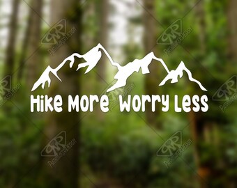 Hike More Worry Less Decal | Etsy