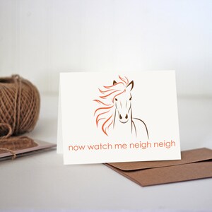 Funny Birthday Card Now Watch Me Neigh Neigh | Etsy