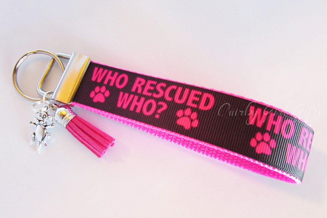 Dog Rescue Key Fob - Dog Key Fob - Paw Print Keychain - Who Rescued Who ...