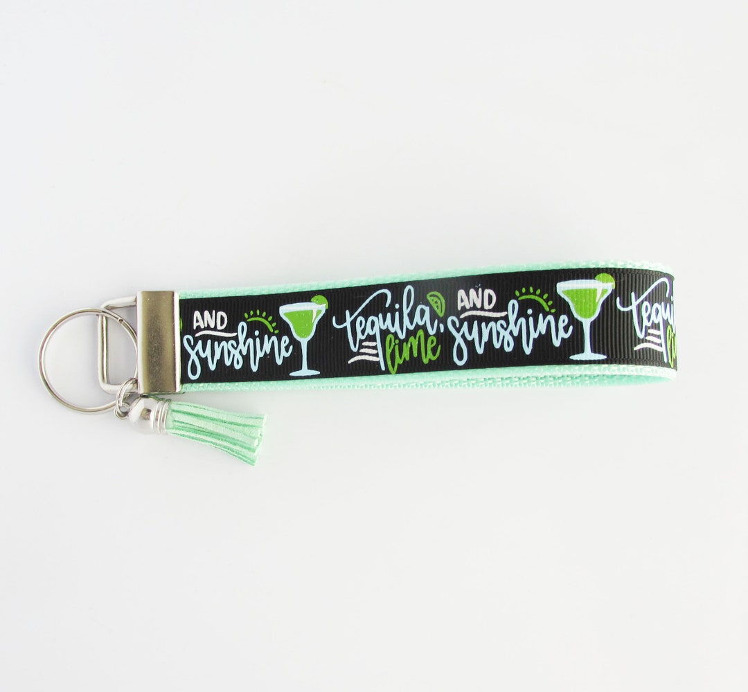 Tequila Lime and Sunshine Key Fob - Tequila Key Fob - Margarita Key Fob ...