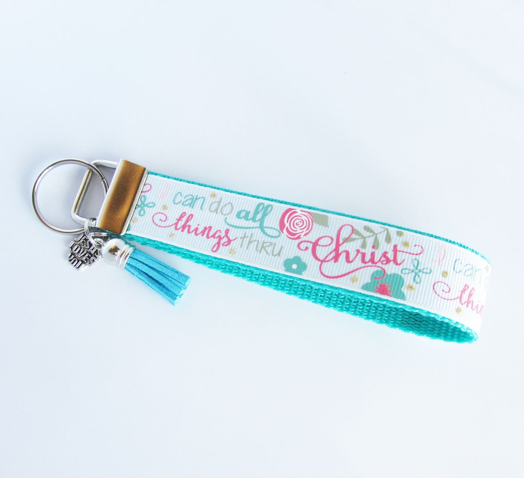 Key Fob I Can Do All Things Through Christ - Religious Key Chain ...