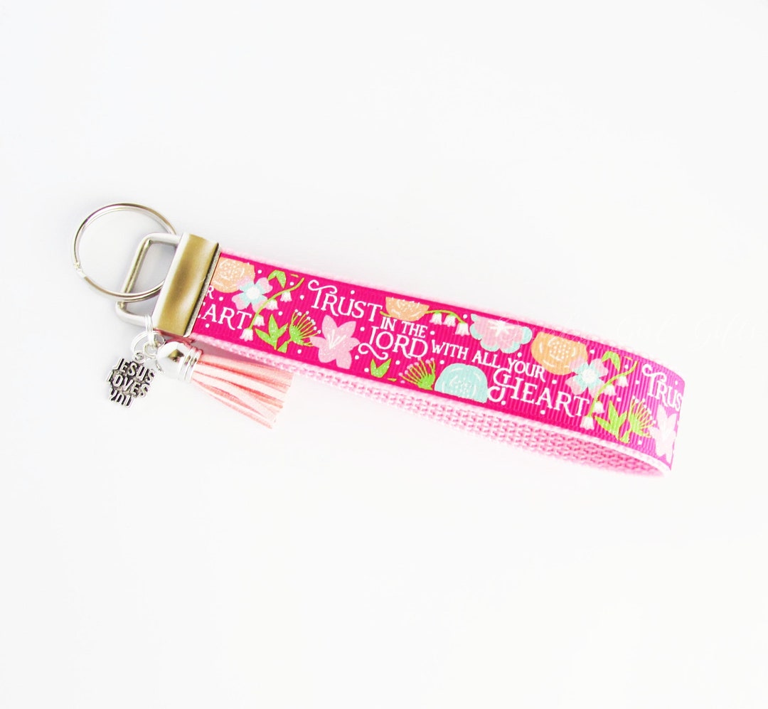 Christian Key Fob - Religious Keychain - Trust in the Lord With All ...