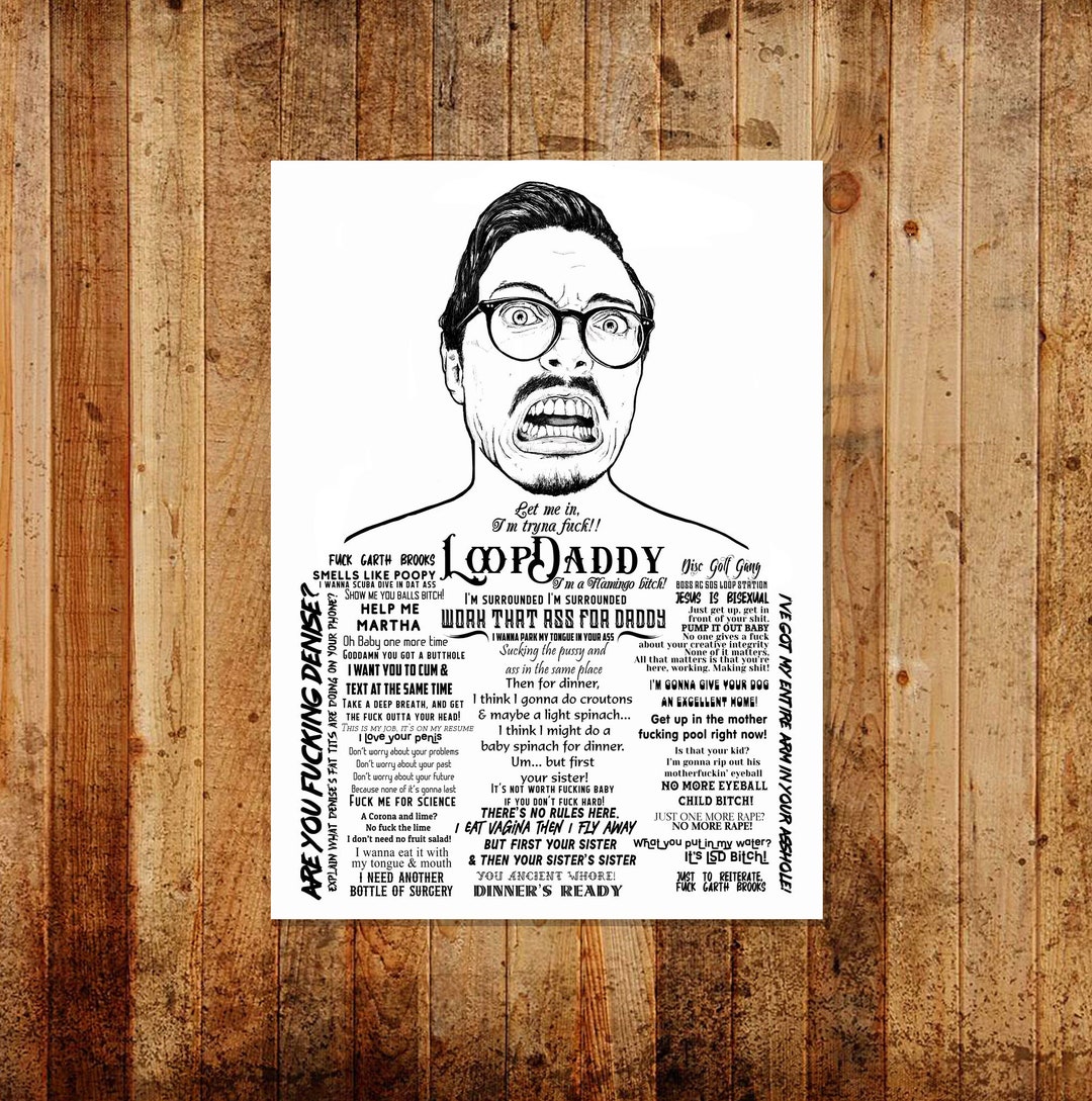 Loop Daddy Godfather of Ass! A3 Limited Edition Print APPROVED BY MARC ...