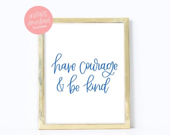 Have Courage and Be Kind Cinderella Print Wall Print - Etsy