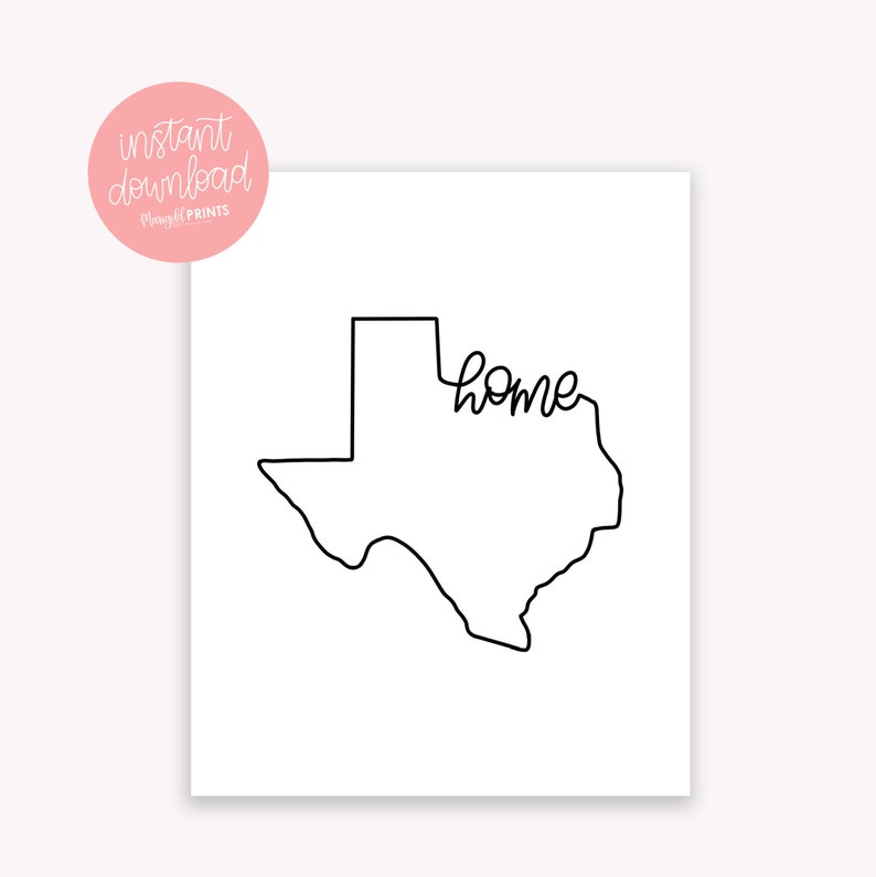 Texas State Home Print Digital Download Print State Print - Etsy