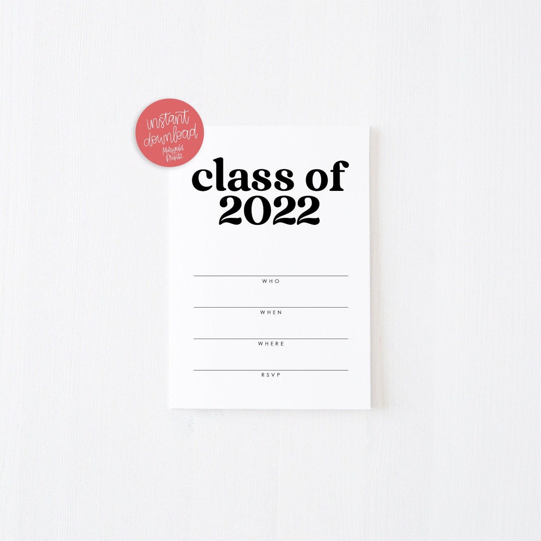 Class of 2022 Printable Invitations - Graduation Invitations - Class of ...