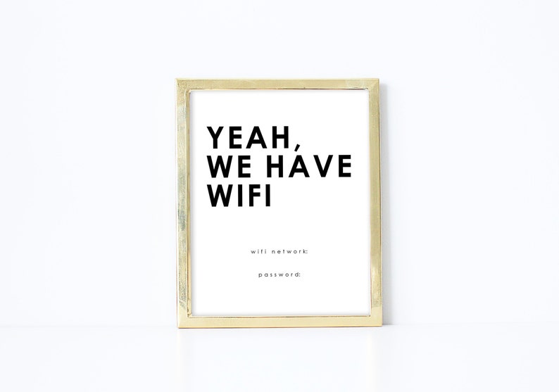 Yeah We Have Wifi Wifi Printable Wifi Print Download | Etsy